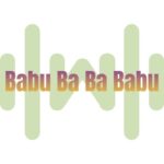 Babu Ba Ba Babu SoundBoard - Meme Sounds Hub Viral TikTok